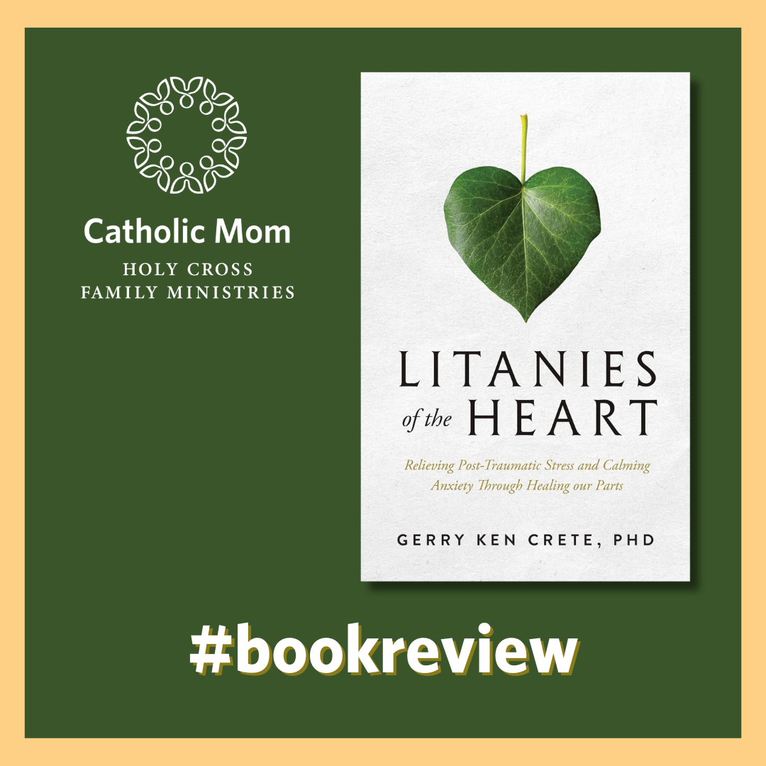 Litanies of the Heart